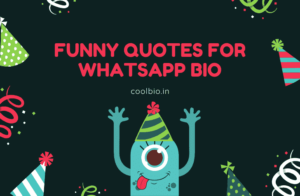 852+Quotes for WhatsApp Bio - Sparkle Your Profile Wisdom