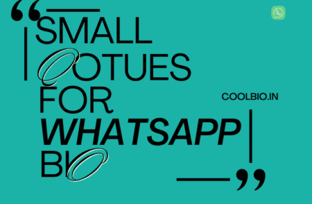 852+Quotes for WhatsApp Bio - Sparkle Your Profile Wisdom