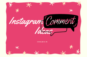 500+ Unique Instagram Comments Ideas to Impress Her with Emojis