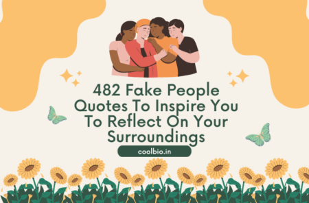 482 Fake People Quotes to Help You Reflect on Surroundings
